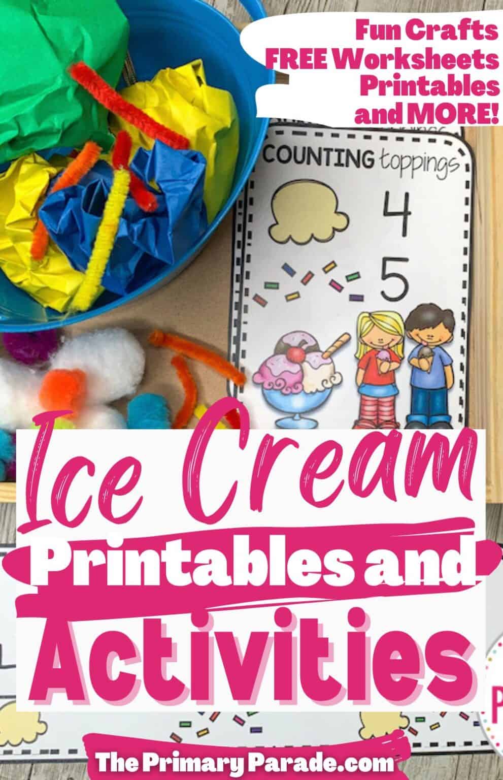 Ice Cream Activities for Preschool - The Primary Parade