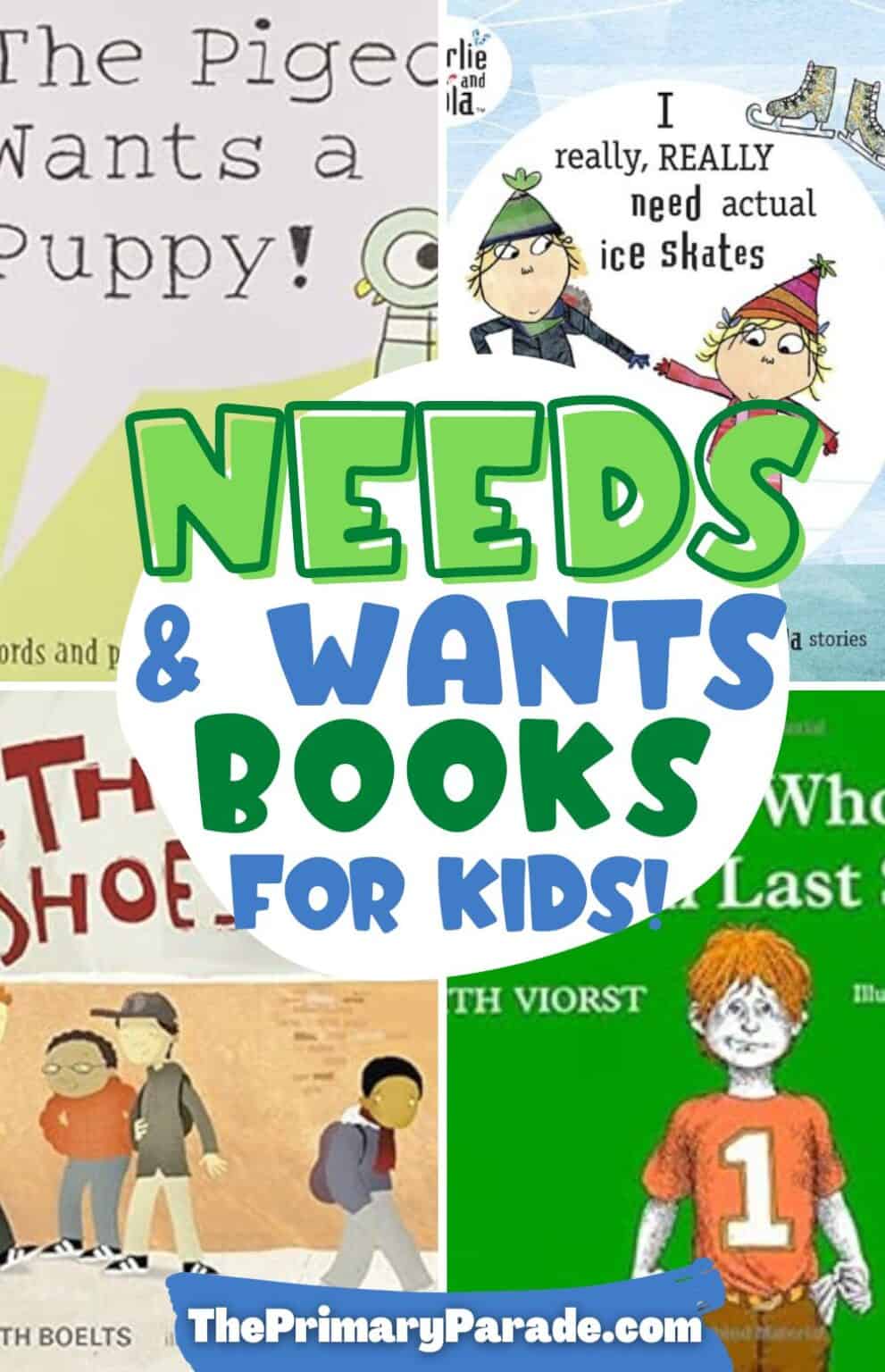 Needs and Wants Books for Teaching Kindergarten Kids - The Primary Parade