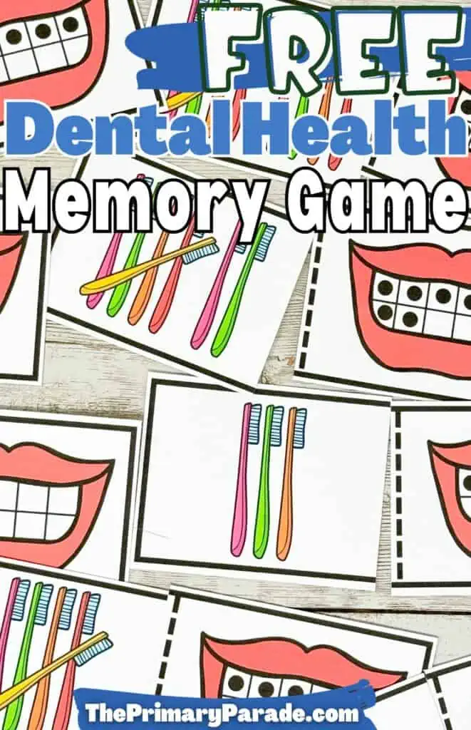 Dental Health Month Memory Match Game for Preschoolers - The Primary Parade